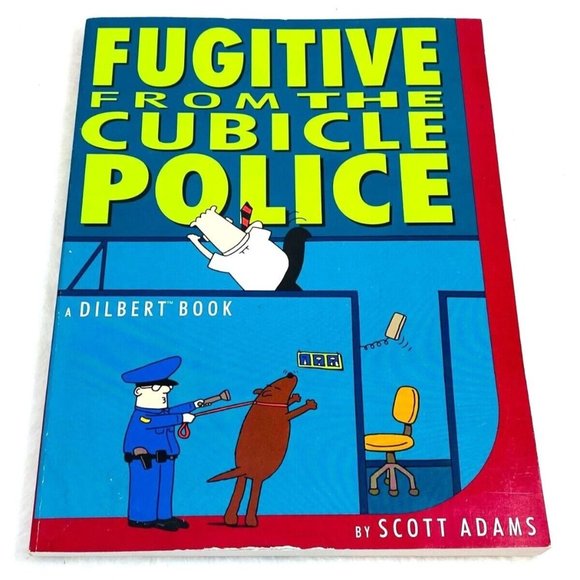 Dilbert | Accents | Fugitive From The Cubicle Police A Dilbert Book By ...